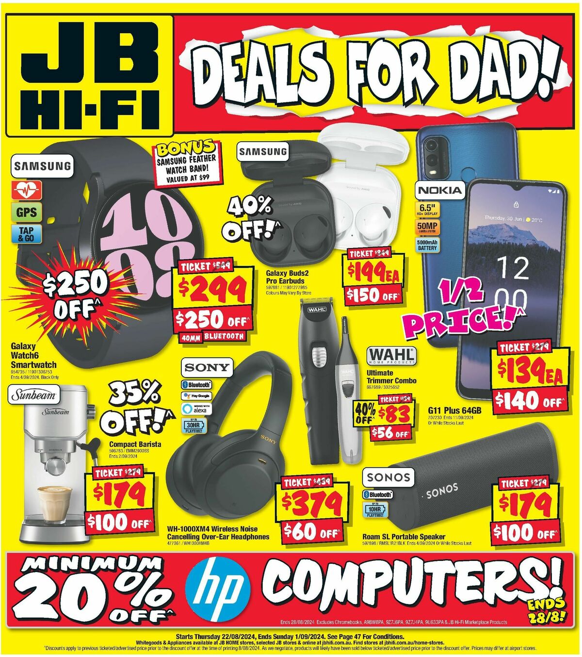 JB Hi-Fi from 22 August