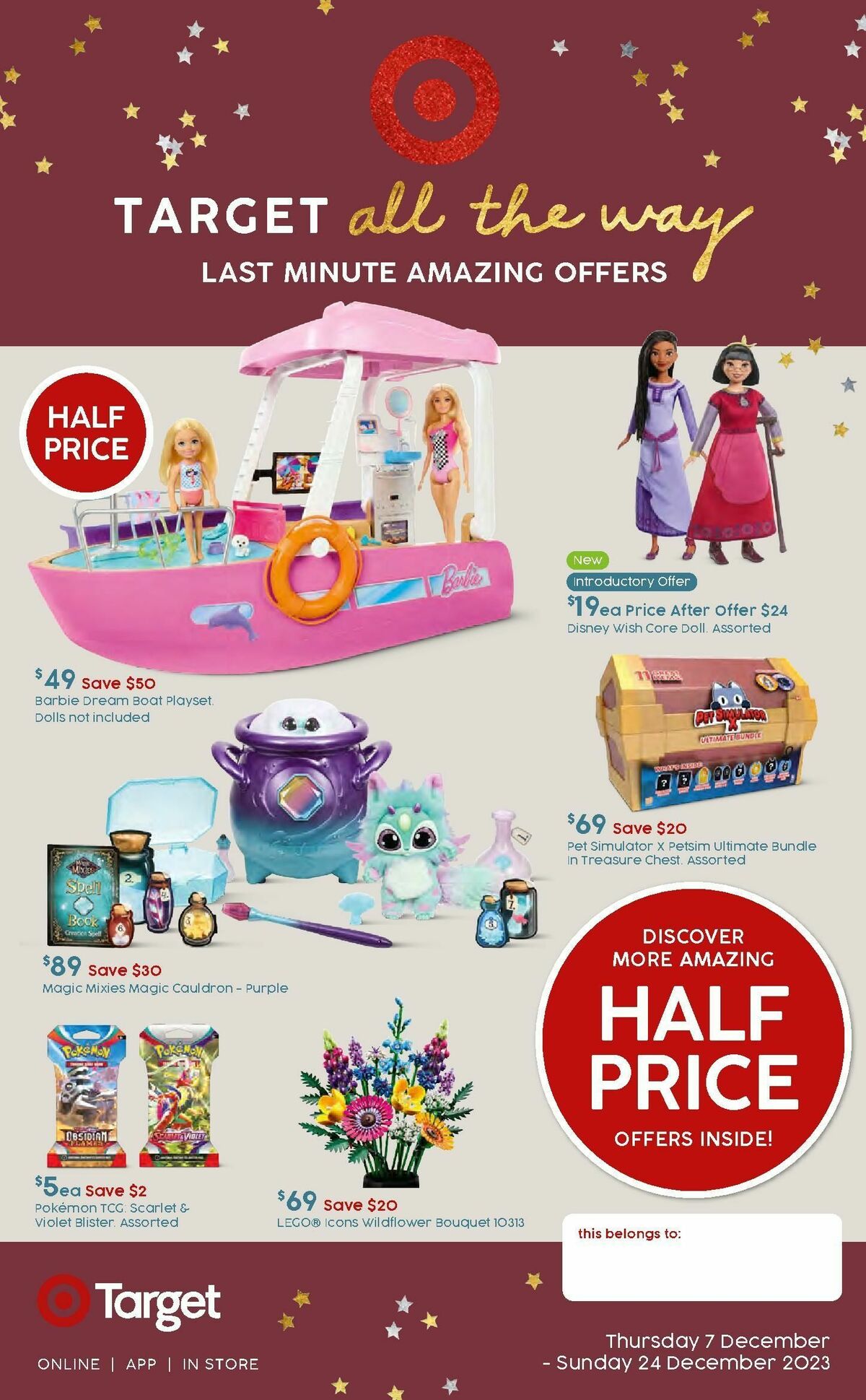 Target from 7 December